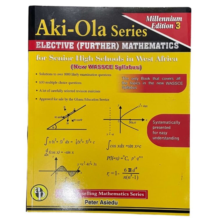 Shop Elective (Further) Mathematics for SHS (Aki-Ola Series) Online ...
